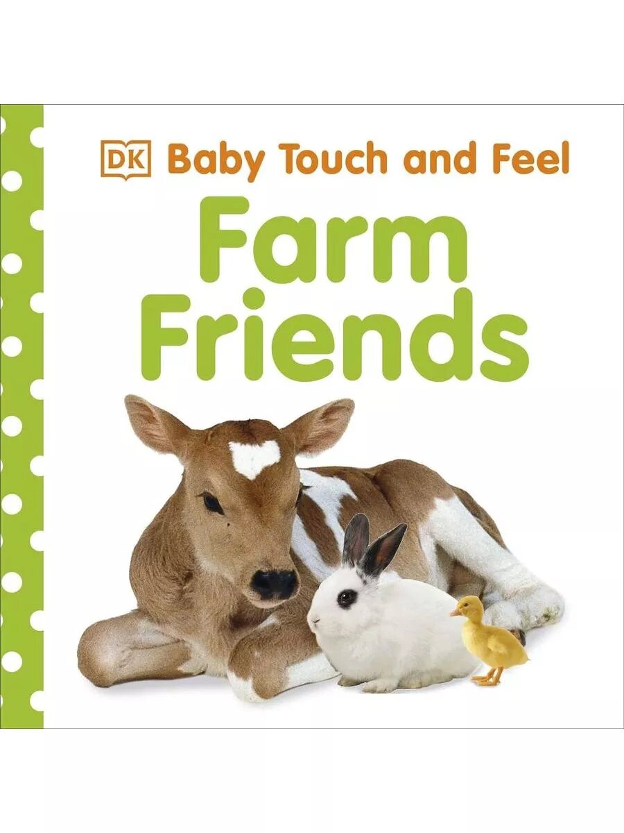 Baby Touch and Feel Farm Friends | развивающие игрушки — книжки-игрушки