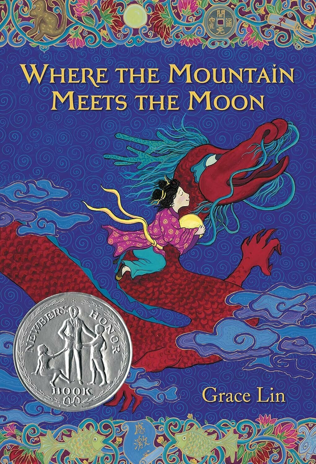 Where the Mountain Meets the Moon (Newbery Honor Award Winner)，Reprinted books