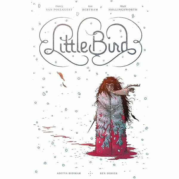 Little Bird: The Fight for Elder's Hope，Reprinted paperback book
