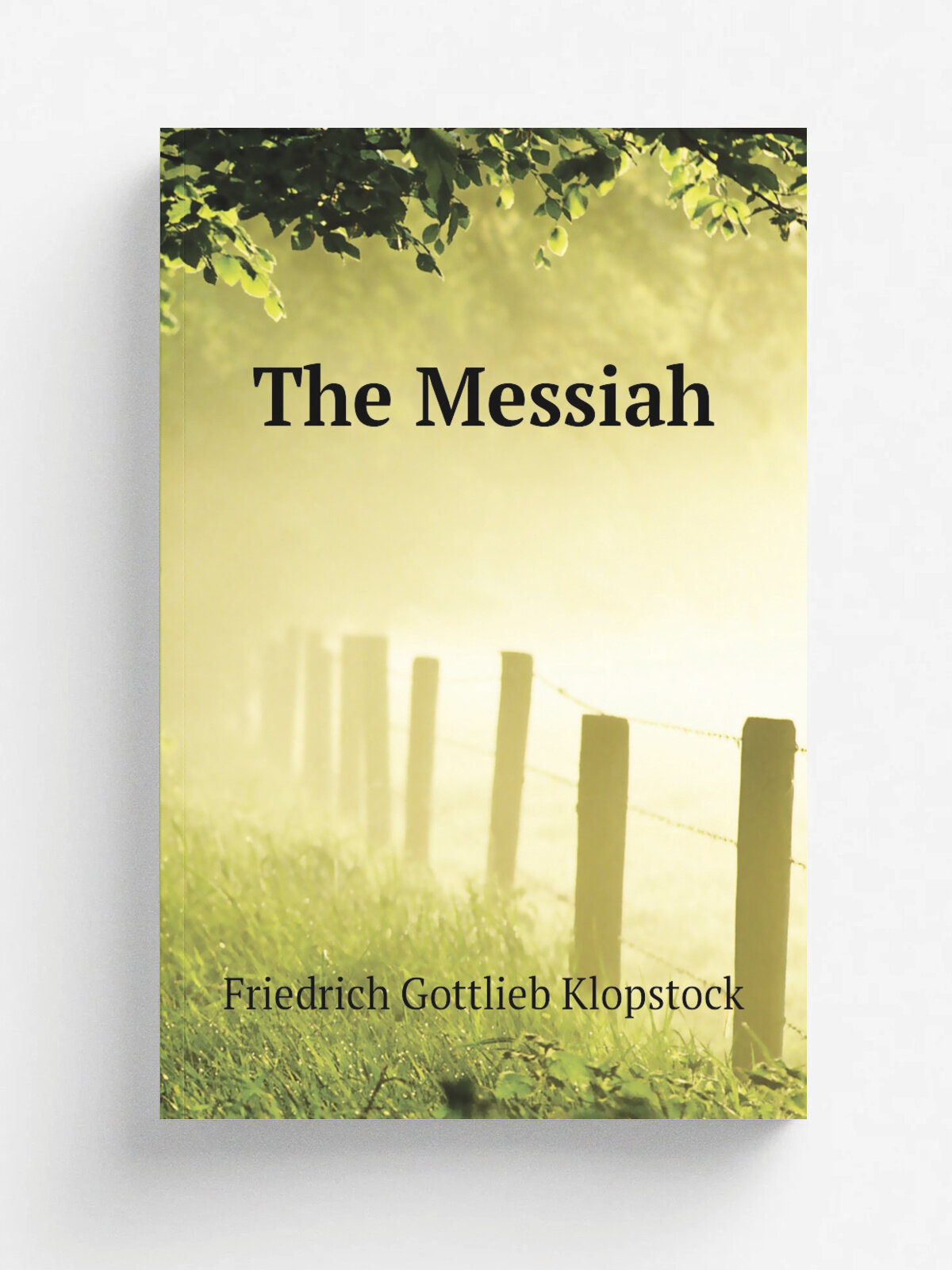 The Messiah | Friedrich Gottlieb Klopstock | Репринт