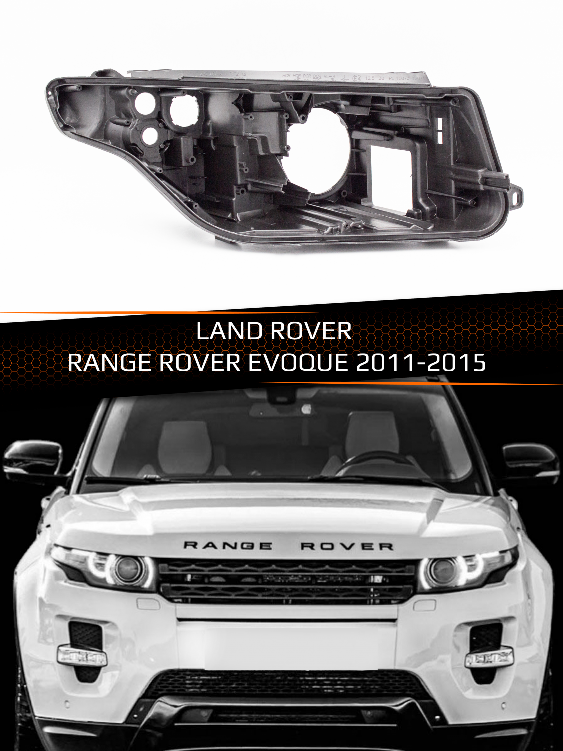 Корпус фары LAND ROVER RANGE ROVER EVOQUE (2011-2015) (правый)