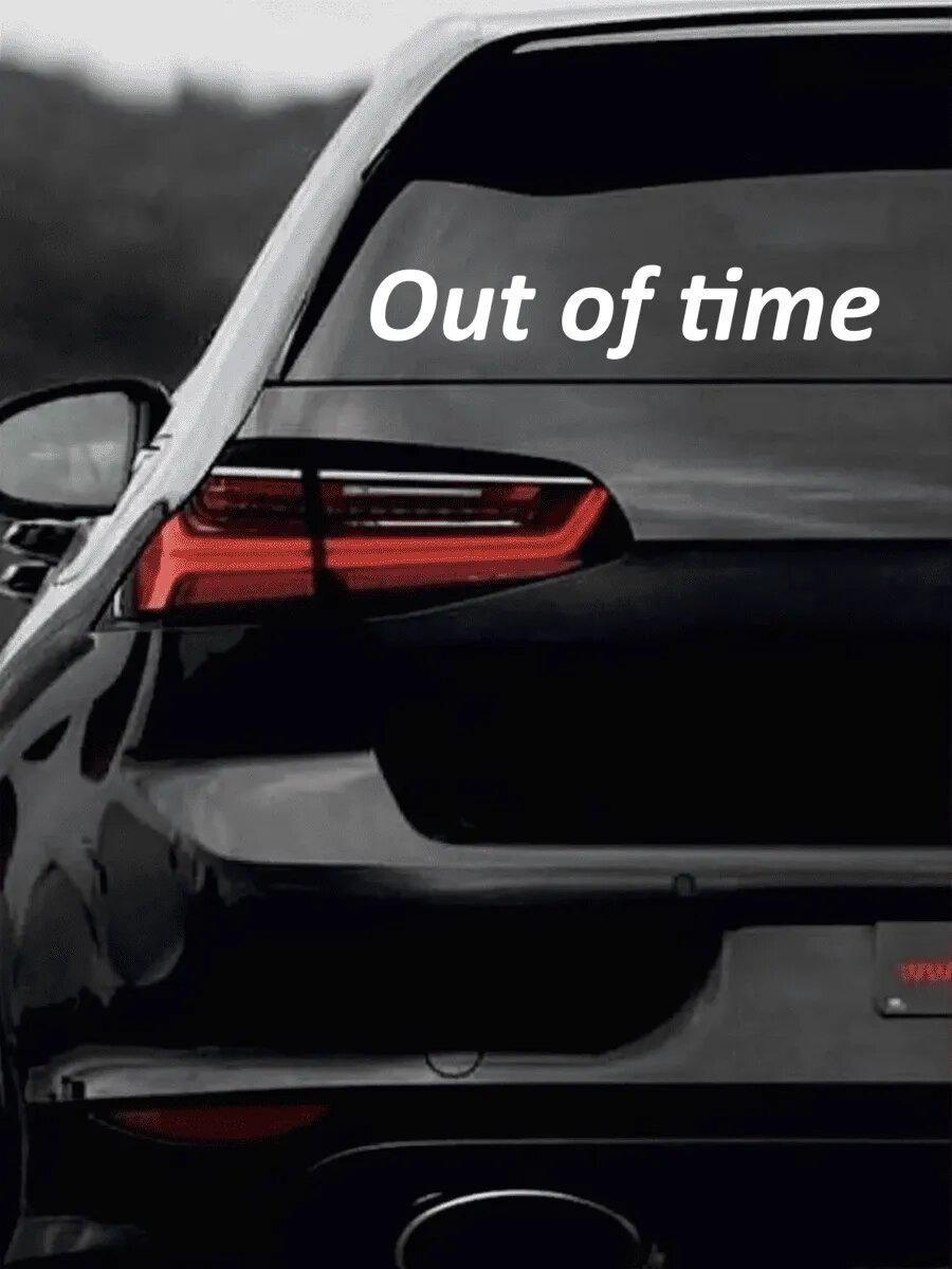 Наклейка на авто Out of time Время не ждёт! 30 см