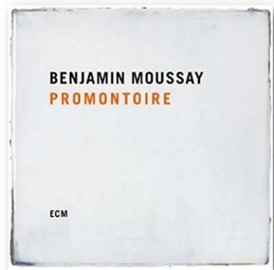 Музыка CD Benjamin Moussay - Promontoire (CD, Album, 2020)