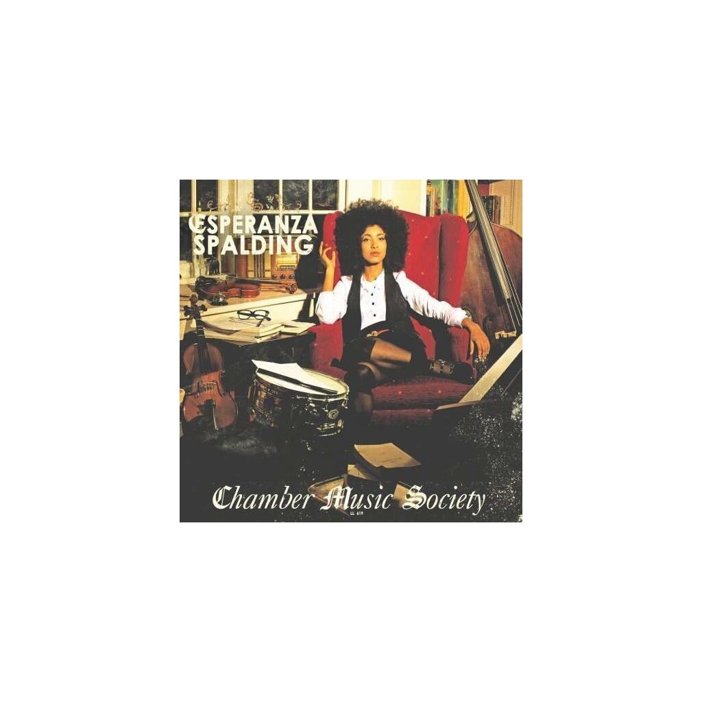 Виниловая пластинка Esperanza Spalding (geb. 1984) - Chamber Music Society (180g) (Limited Edition) (2 LP)