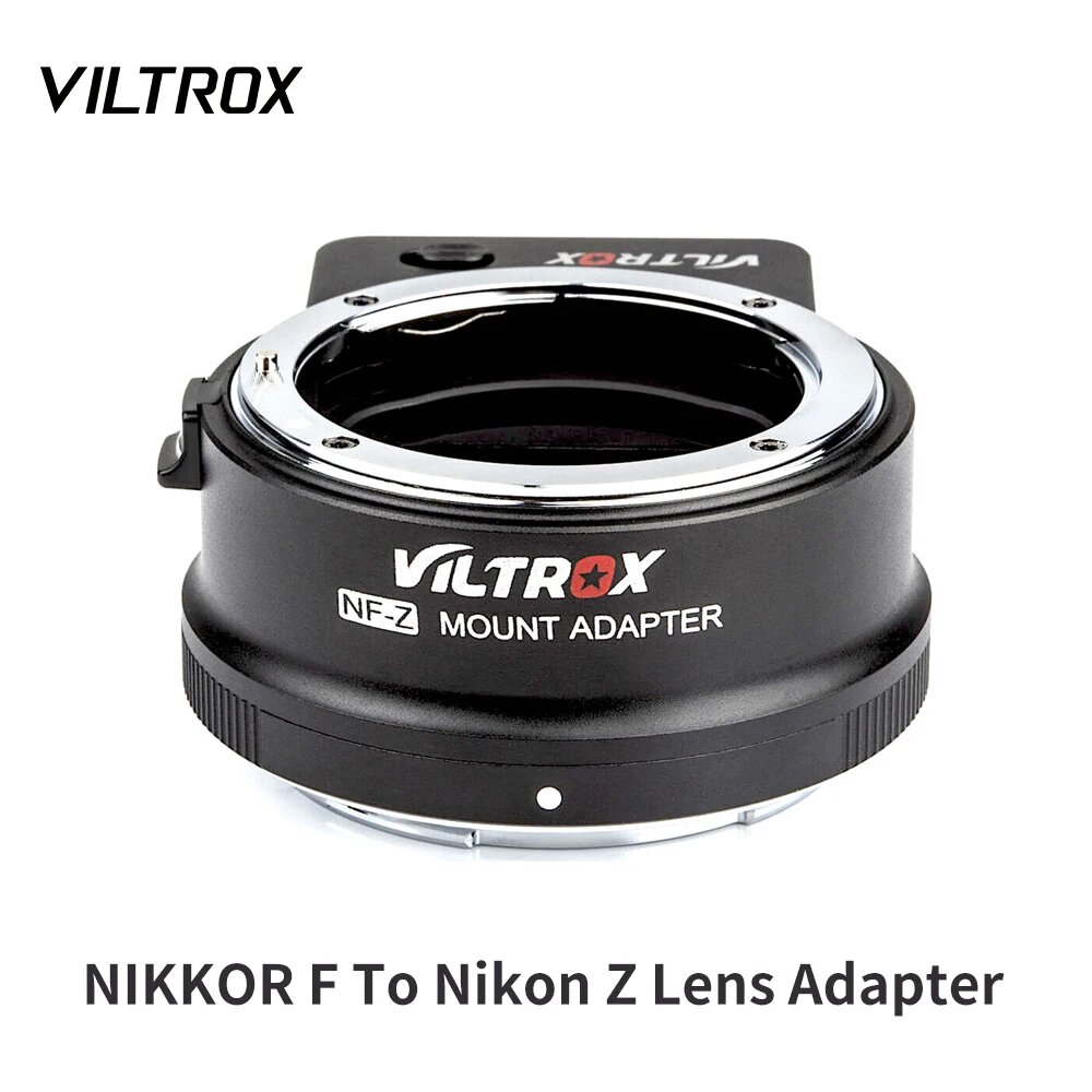 Адаптер VILTROX NF-Z для объективов Nikon F