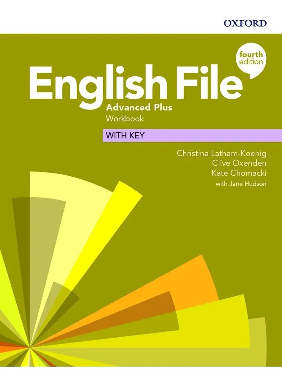 English File 4 ed Advanced Plus Workbook with key | Oxford University Press