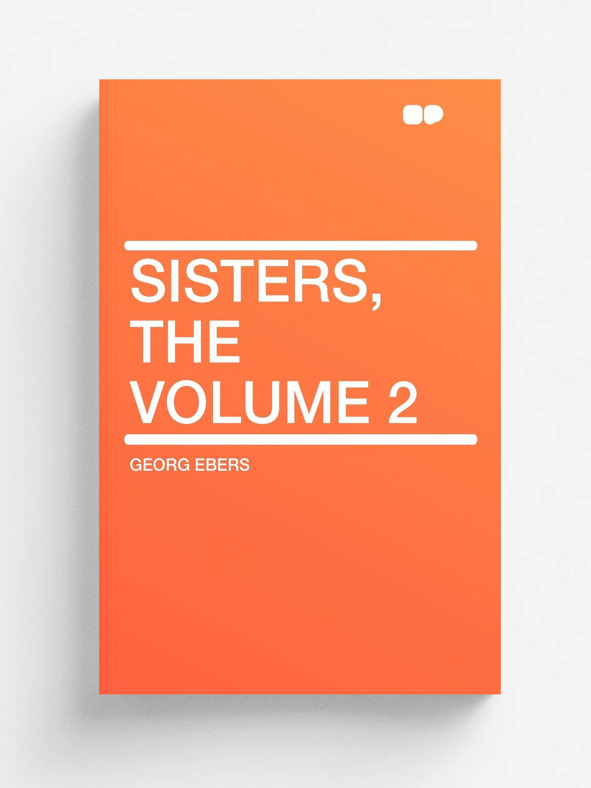 Sisters, the Volume 2