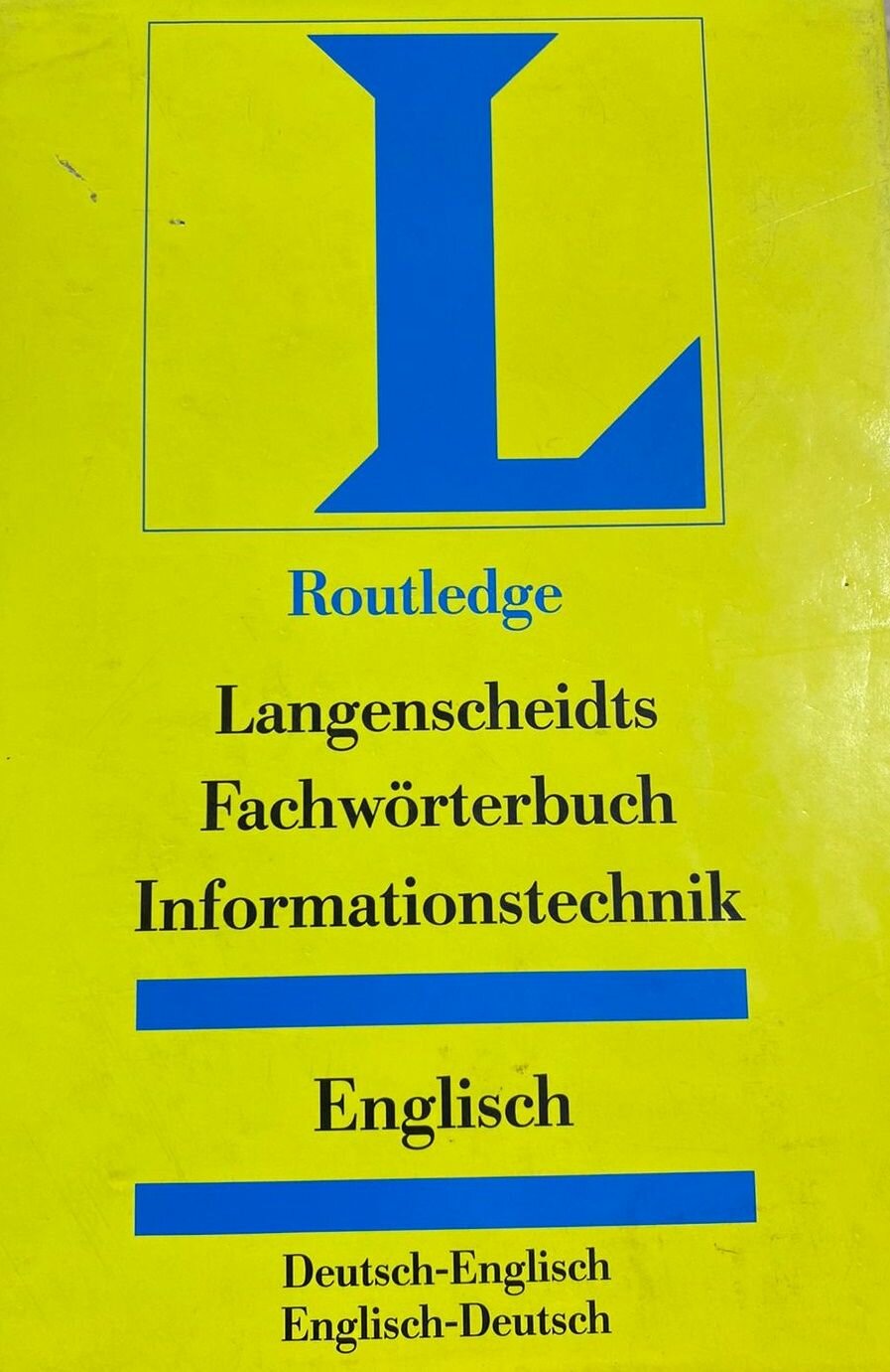 Langenscheidts Fachworterbuch Informationstechnik: Deutsch-Englisch, Englisch-Deutsch / Немецко-англ