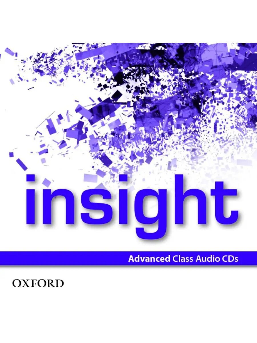 Insight Advanced Class Audio CDs | книги — учебная литература