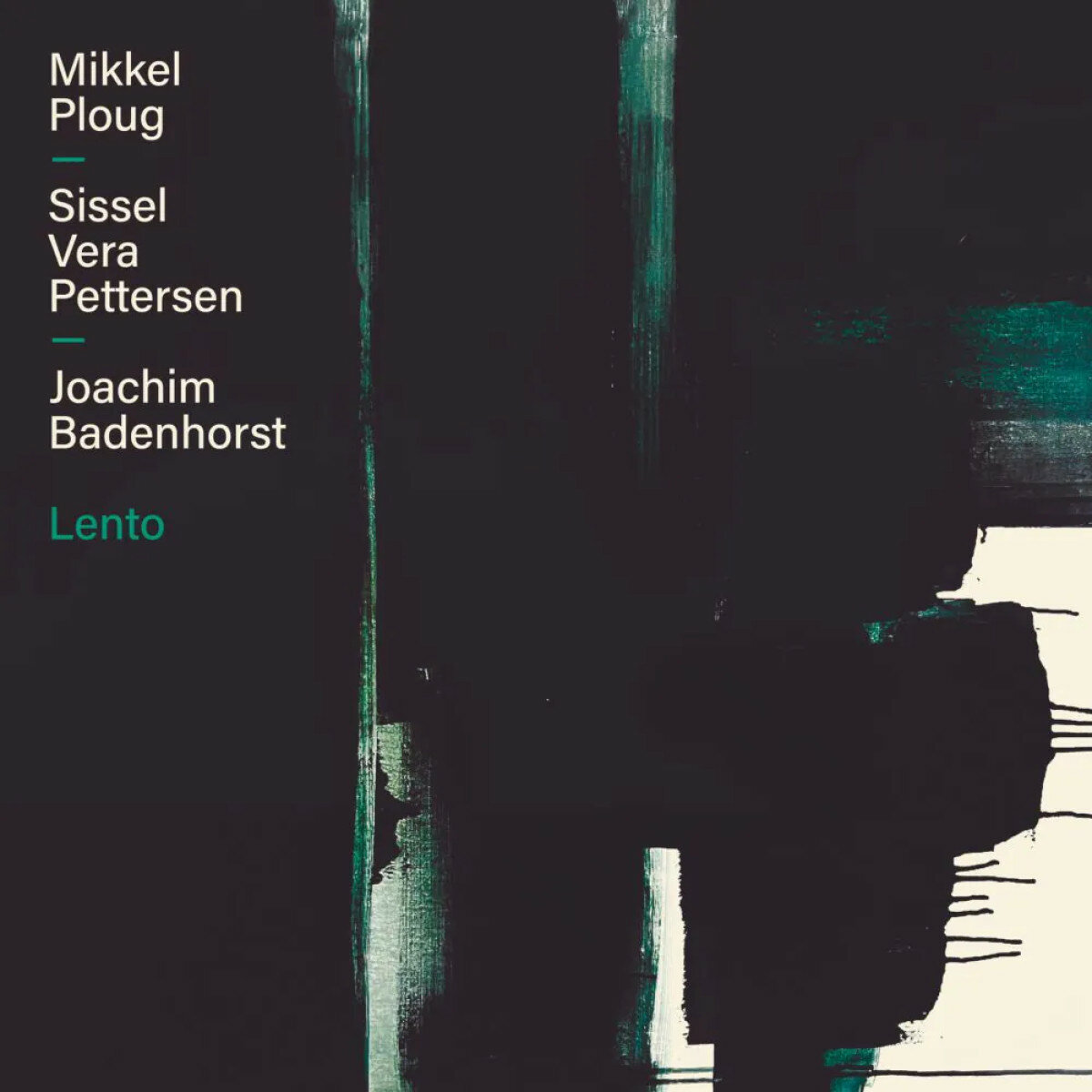 Mikkel Ploug & Sissel Vera Pettersen & Joachim Badenhorst - Lento - новая виниловая пластинка