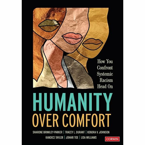 Humanity Over Comfort: How You Confront Systemic Racism Head On，Reprinted paperback book