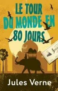 Книга "Le Tour du monde en 80 jours"