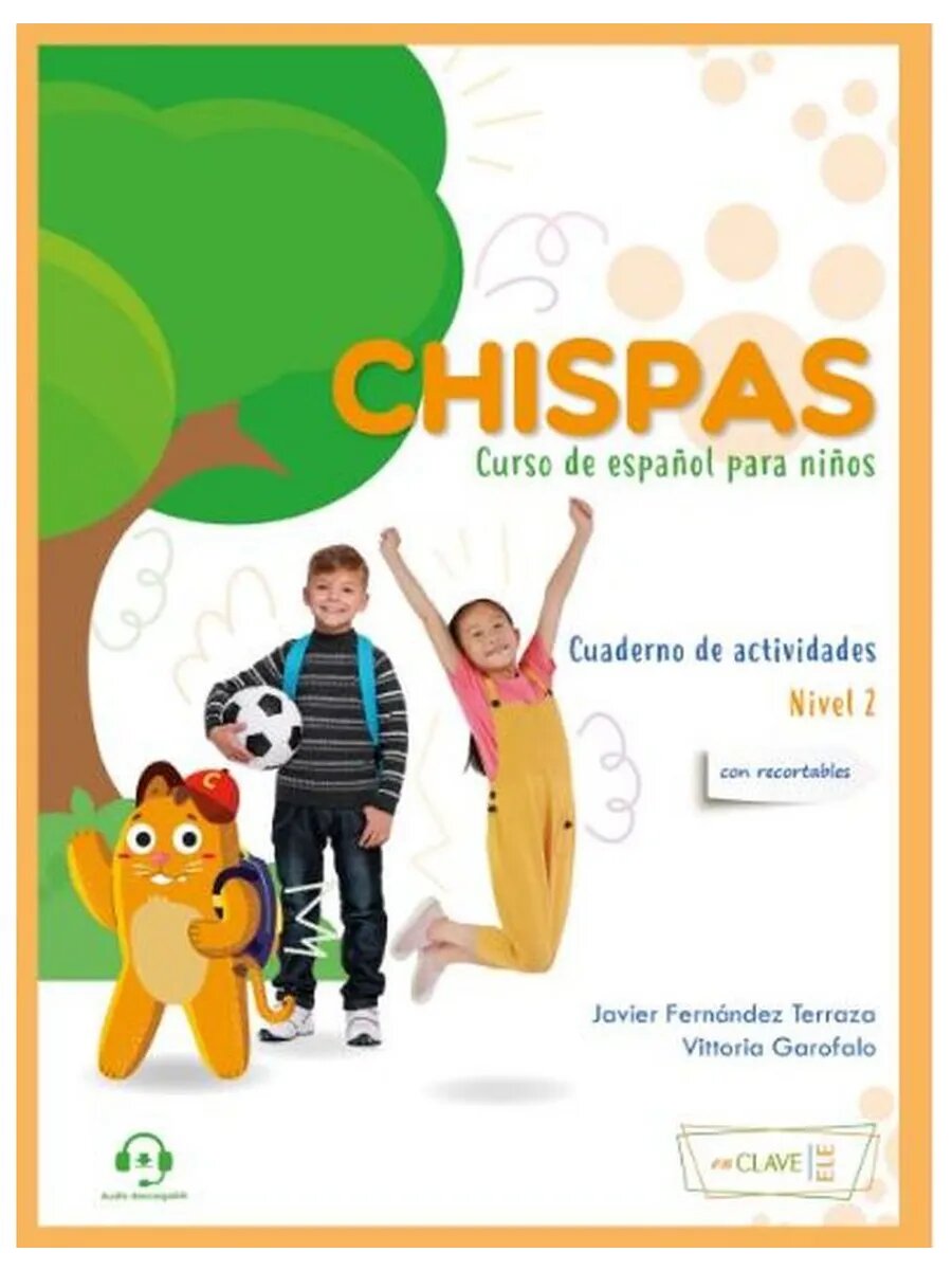 Chispas 2 Cuaderno de actividades рабочая тетерадь | enClave-ELE