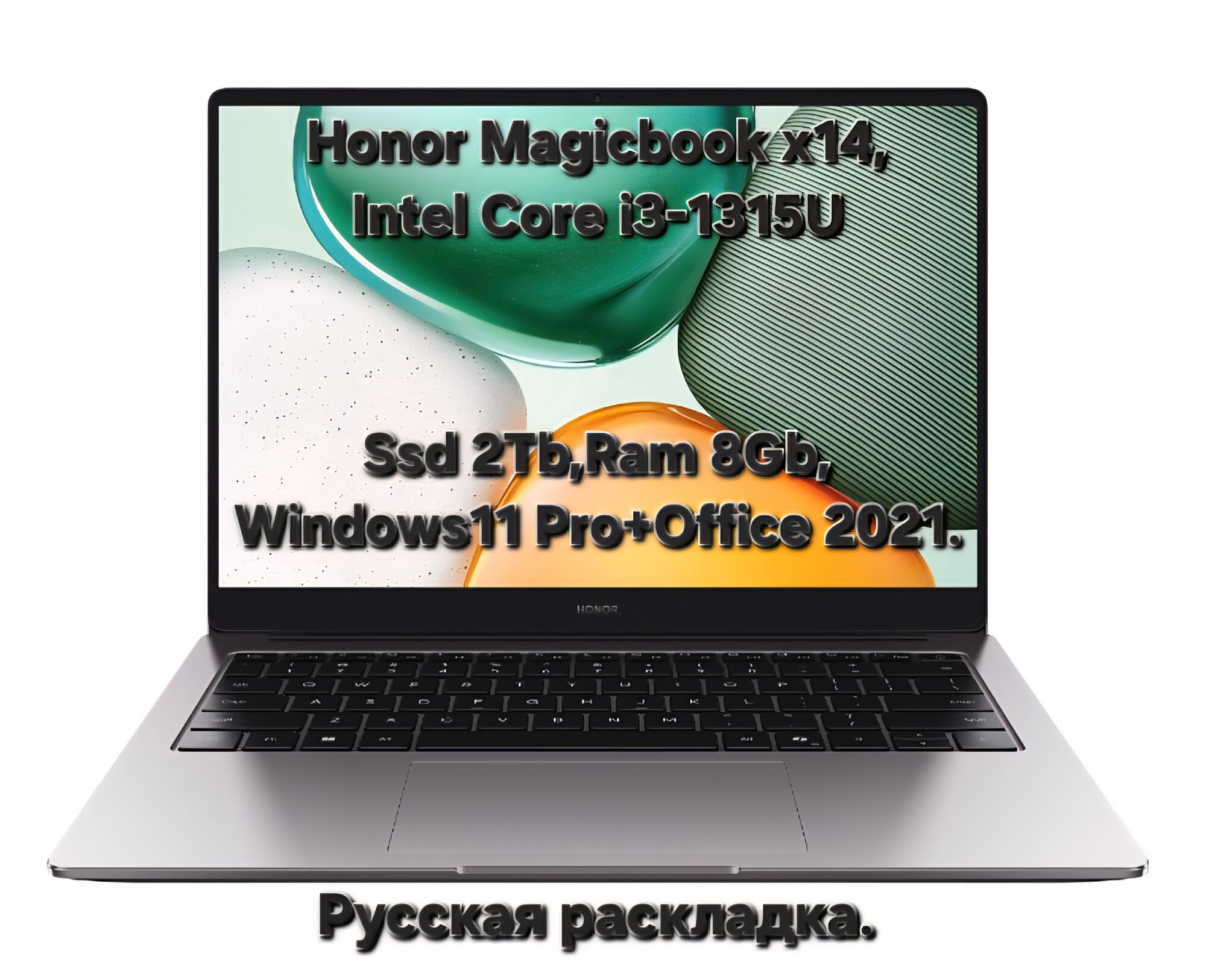 Honor MagicBook x14, Intel Core i3-1315u,8gb-ddr4, ssd 2tb, ips, gray, Windows 11pro+Office2021, Русская раскладка.