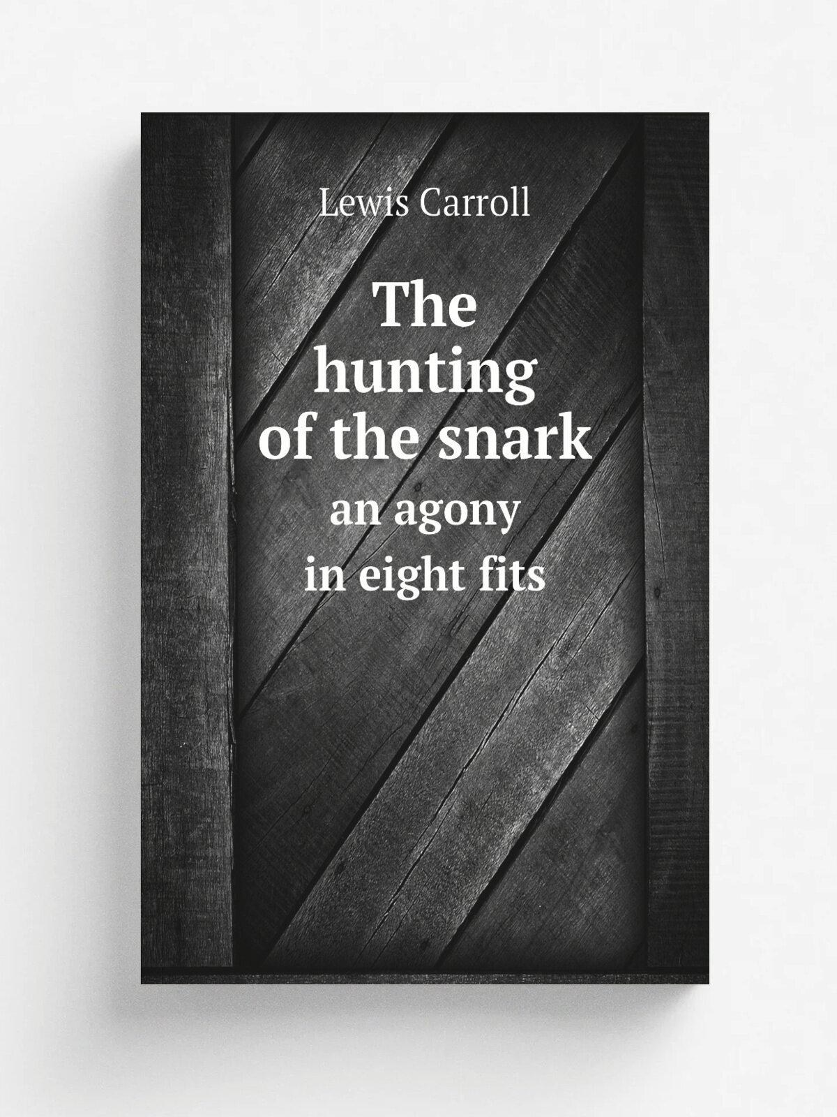 The hunting of the snark. an agony in eight fits