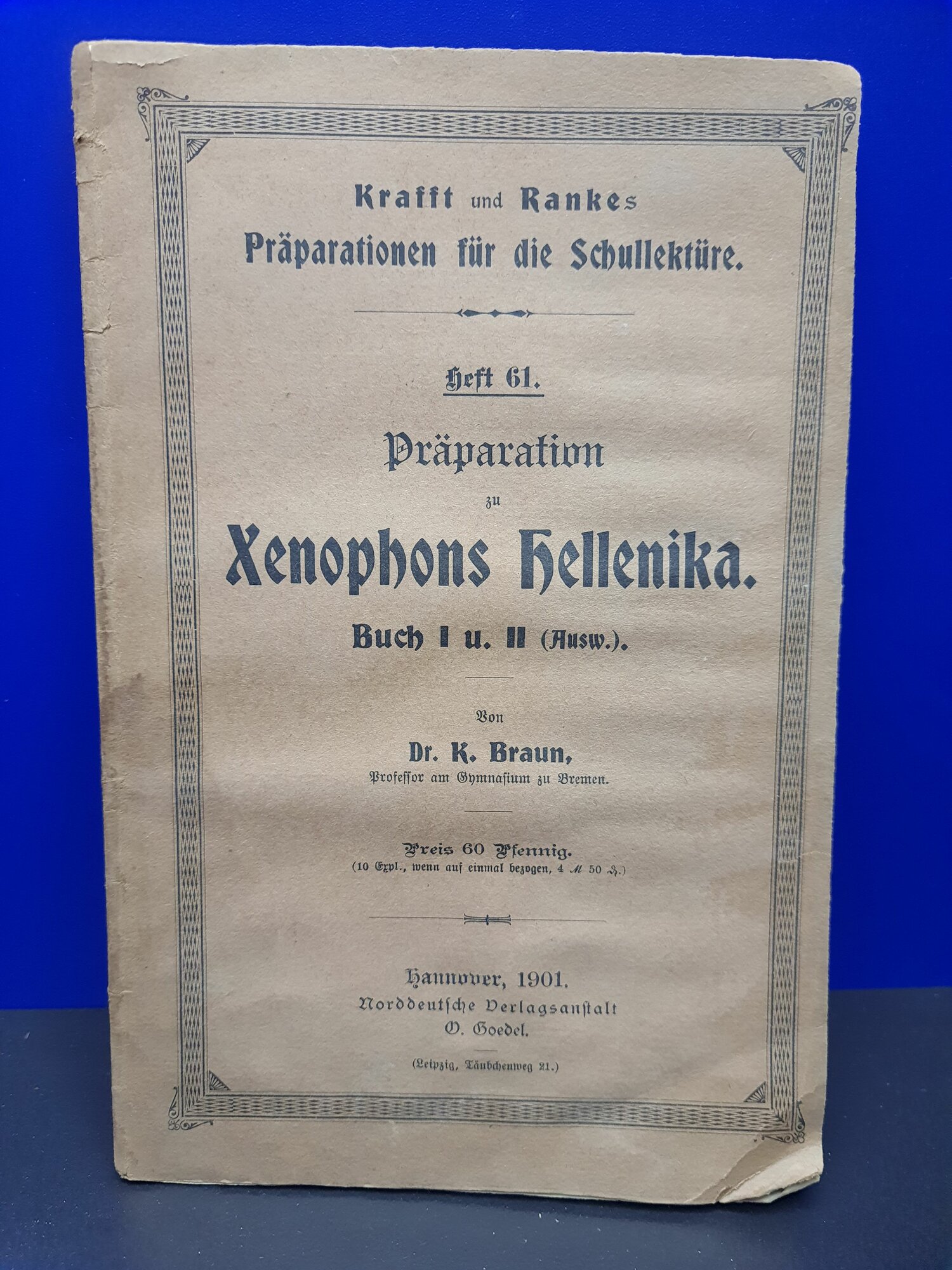 Антикварная книга Xenophons Hellenika. (Пособие для чтения) 1901г. Германия, Ганновер, на немецком языке.