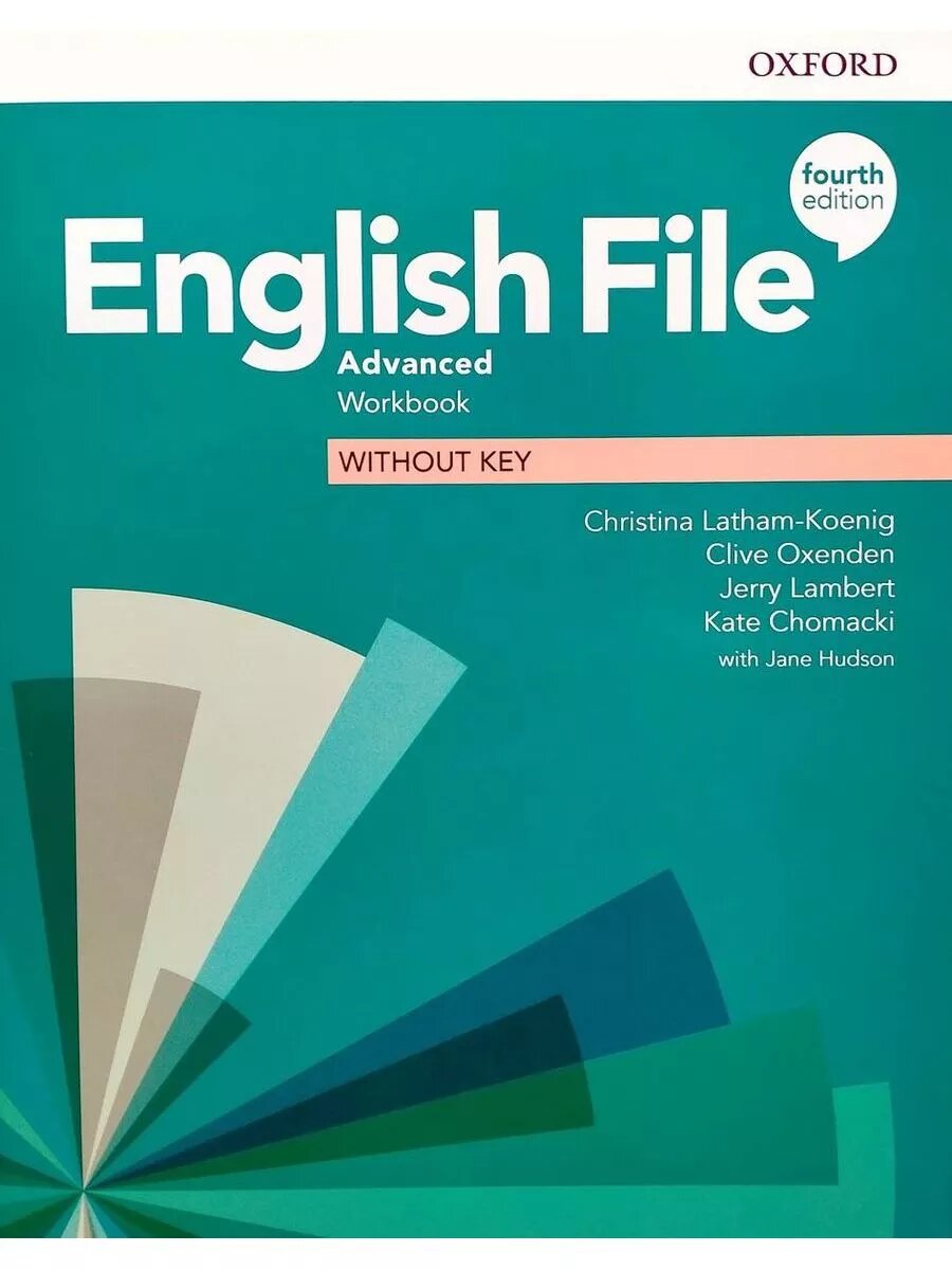 English File 4 ed Advanced Workbook without key тетрадь | Oxford University Press