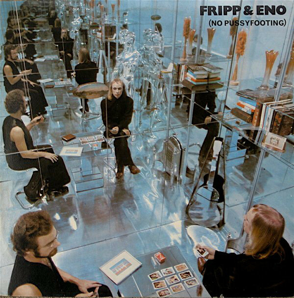 FRIPP & ENO (No Pussyfooting) (LP)