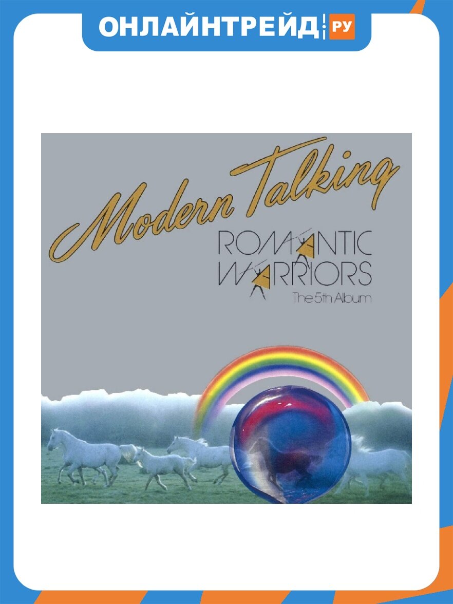 Компакт-диск EU Modern Talking - Romantic Warriors