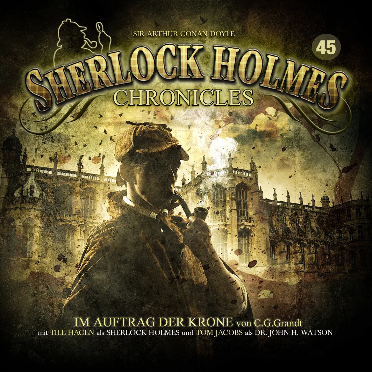 Sherlock Holmes Chronicles, Folge 45: Im Auftrag der Krone [Аудиокнига]