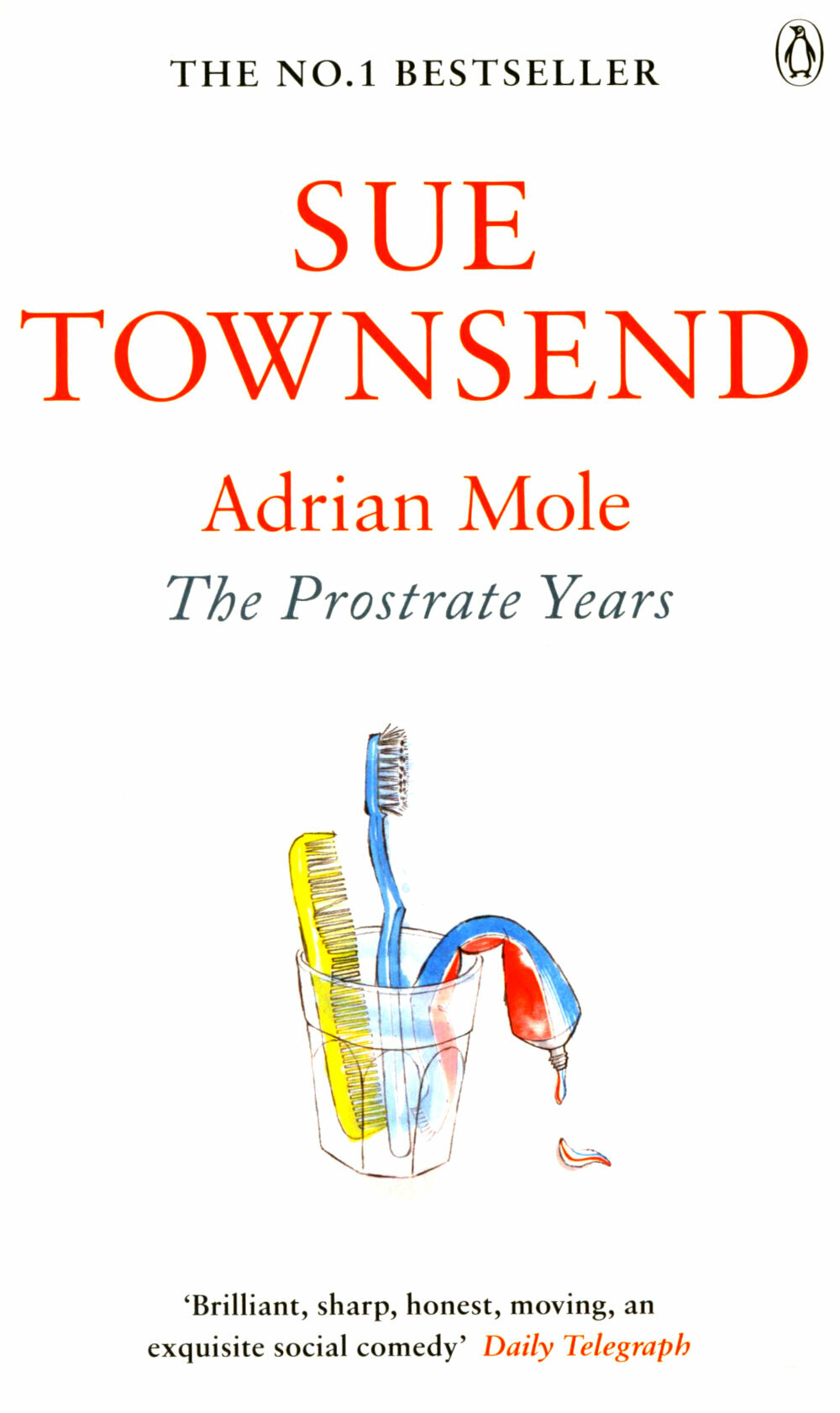 8 Adrian Mole. The Prostrate Years. Sue Townsend.