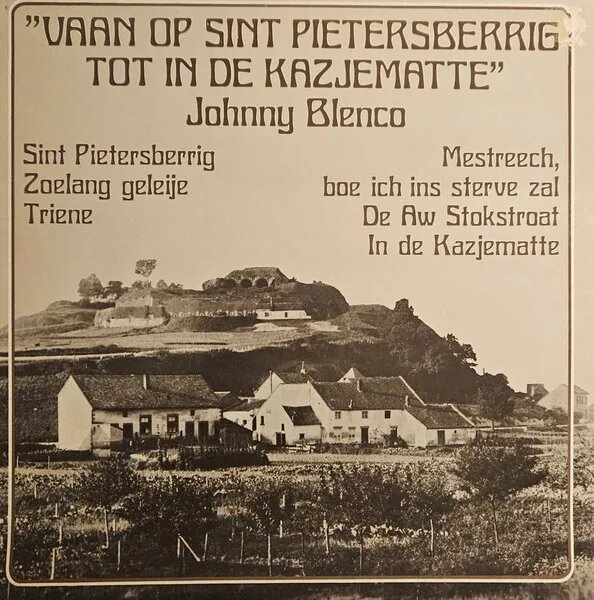 Vaan Op Sint Pietersberrig Tot In De Kazjematte