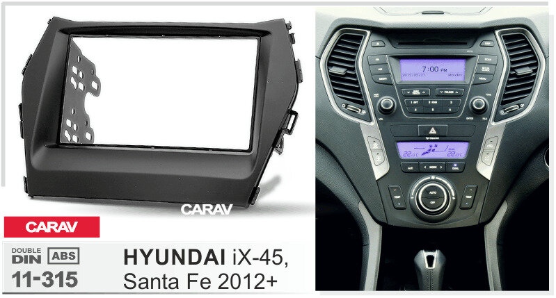 Переходная рамка 2-DIN для HYUNDAI Santa Fe, iX-45 2012+ (без навигации) CARAV 11-315