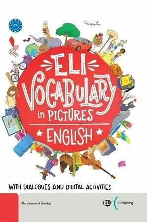 PICT. DICTIONARY [A1-A2]: ELI VOCABULARY IN PICTURES+eBook (New Ed)