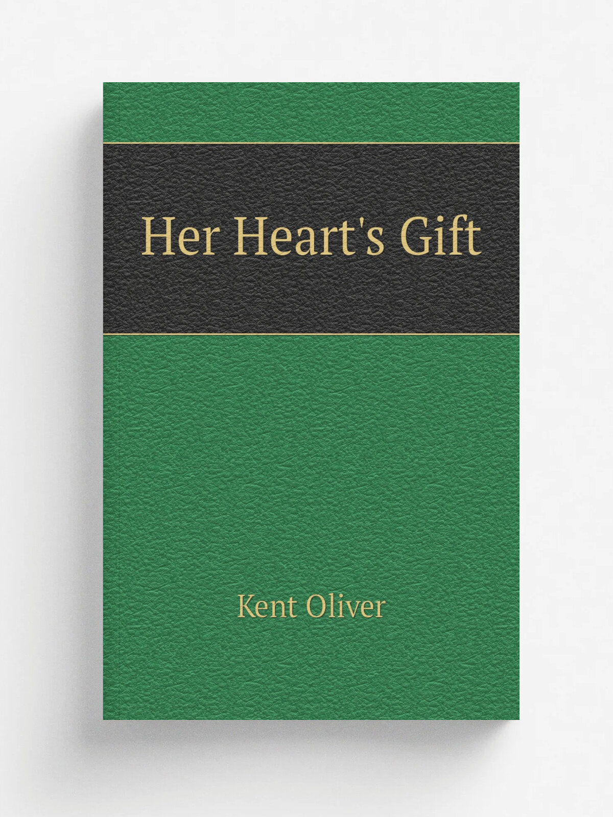 Her Heart's Gift | Kent Oliver | Репринт