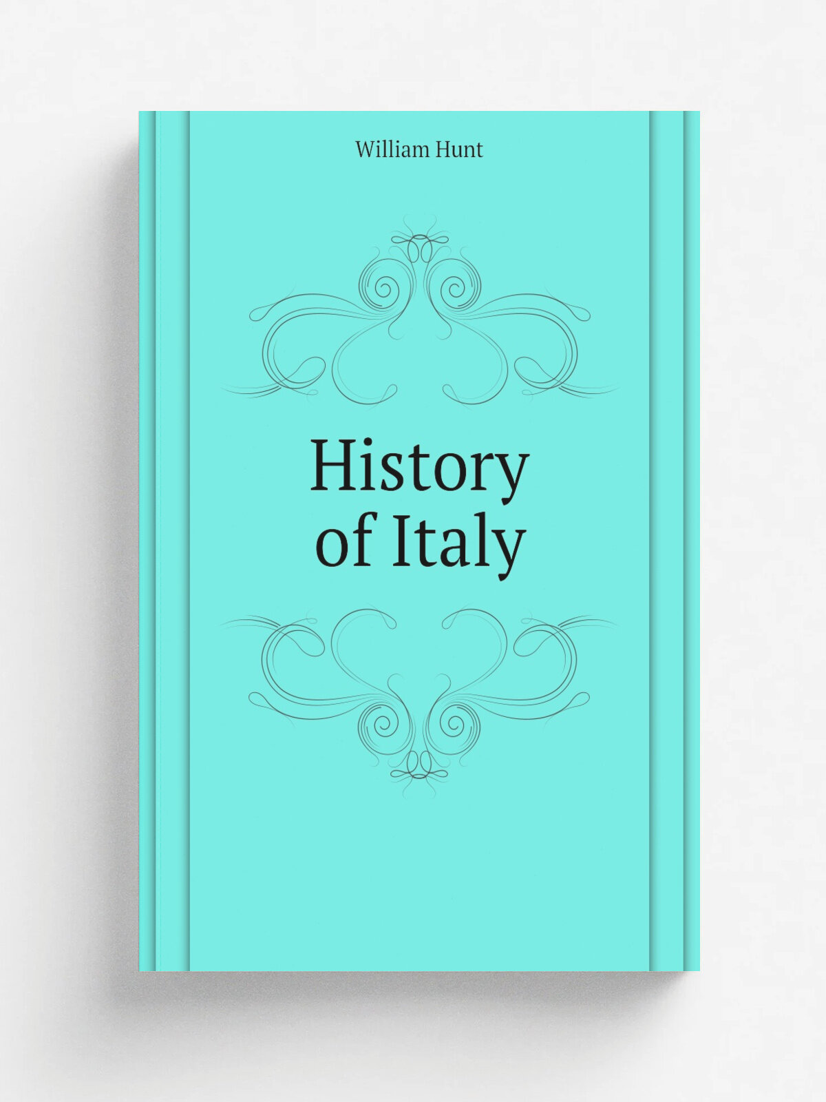 History of Italy | Hunt William | Репринт