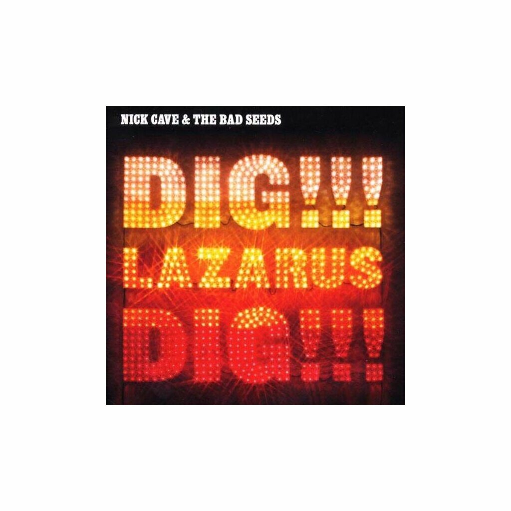 Диск Nick Cave & The Bad Seeds - Dig! Lazarus Dig! (Standard Version) (1 CD)