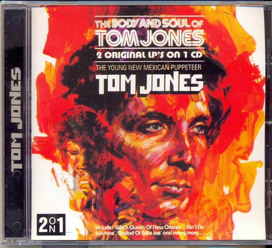 Tom Jones (2 in 1) - Close up (Young new Mexican puppeteer) + Body & soul of 1972/73 Компакт диск