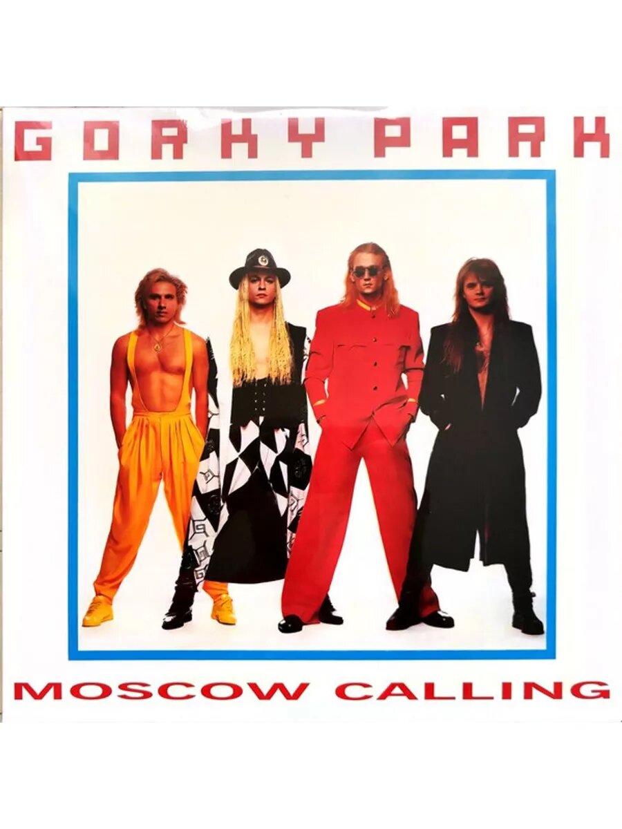 Gorky Park - Moscow Calling