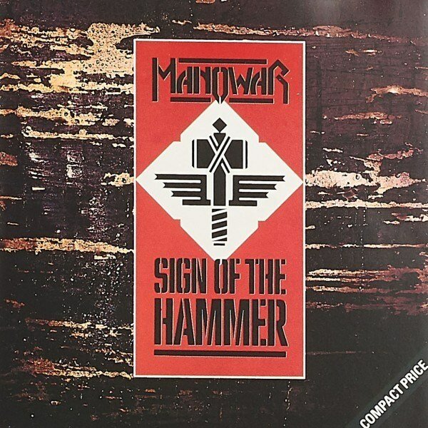 Компакт-диск Warner Manowar – Sign Of The Hammer