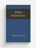 Albert Schweitzer | Albert Schweitzer | New York: Harper | Репринт