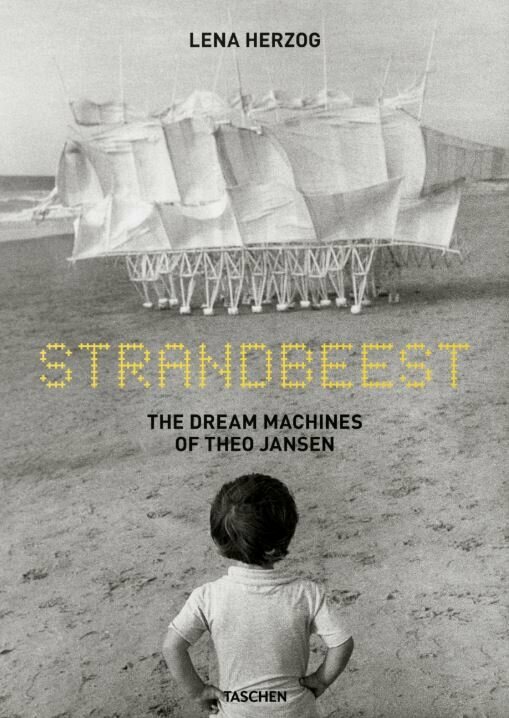 Strandbeest: The Dream Machines of Theo Jansen