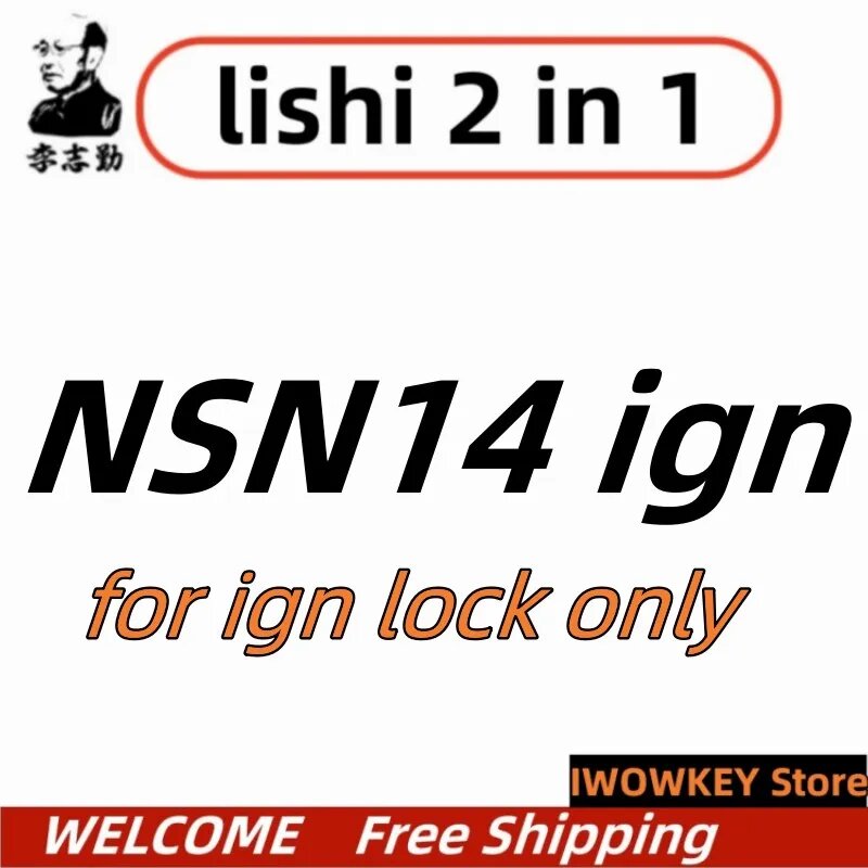 LISHI 2-в-1 NSN14 ign для замков зажигания