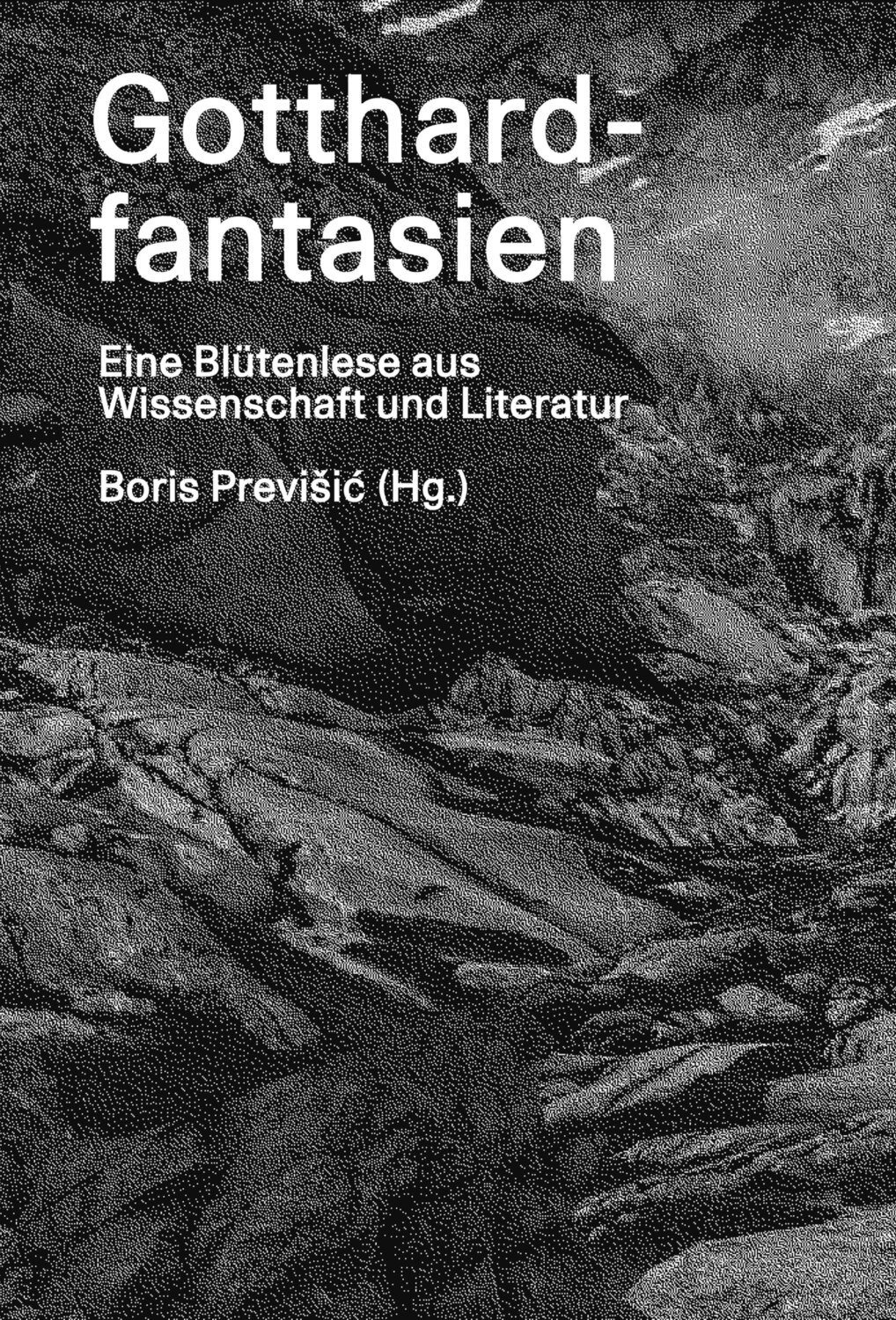 Gotthardfantasien [Цифровая книга]