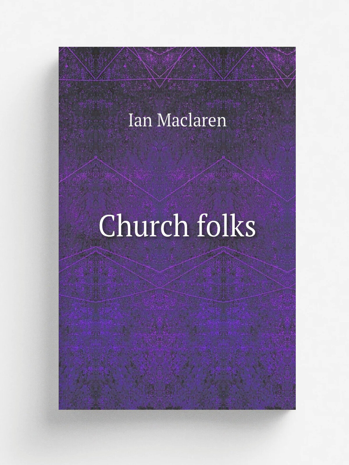 Church folks | Maclaren Ian | Репринт
