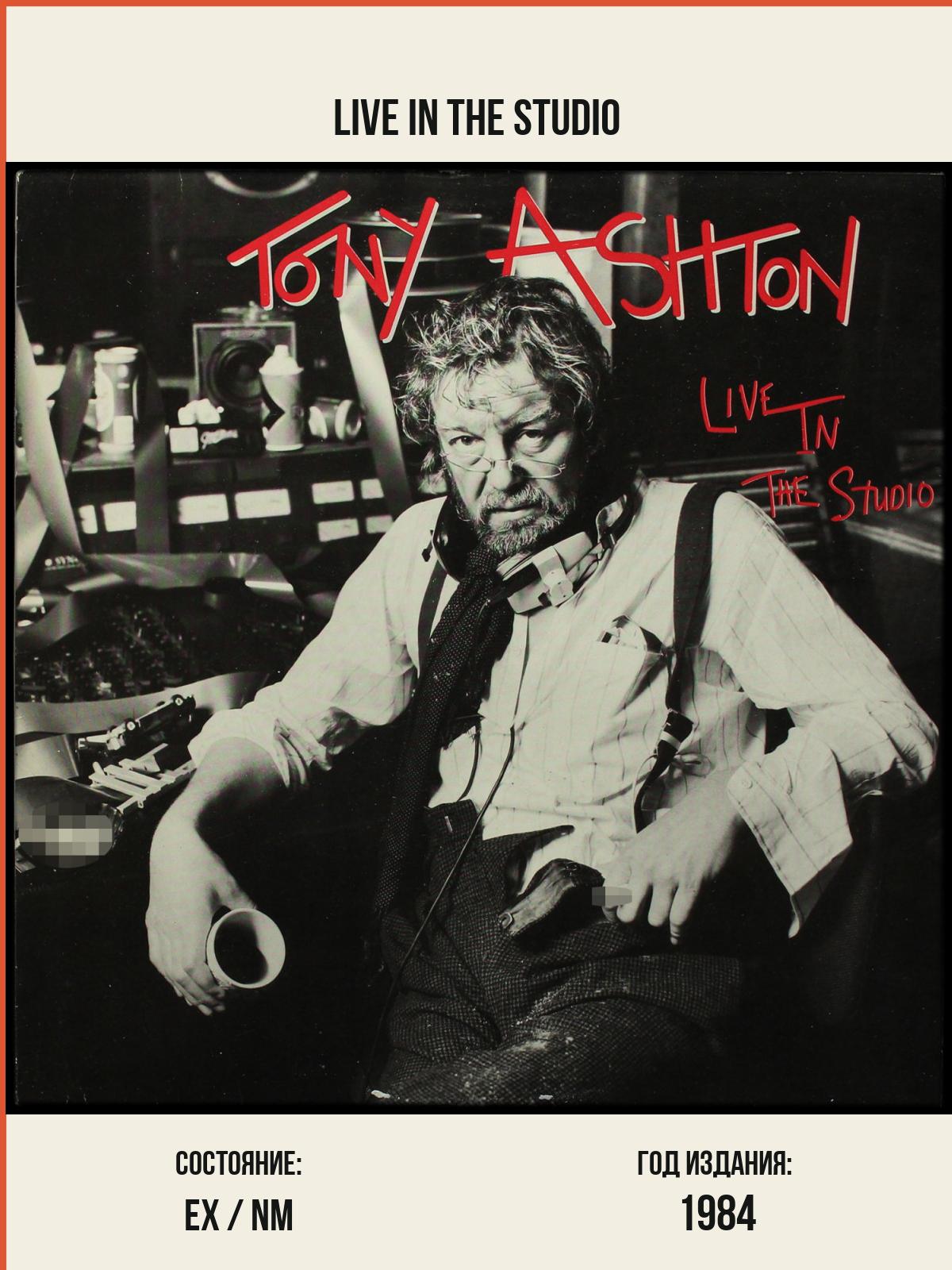 Виниловая пластинка EMI Tony Ashton – Live In The Studio