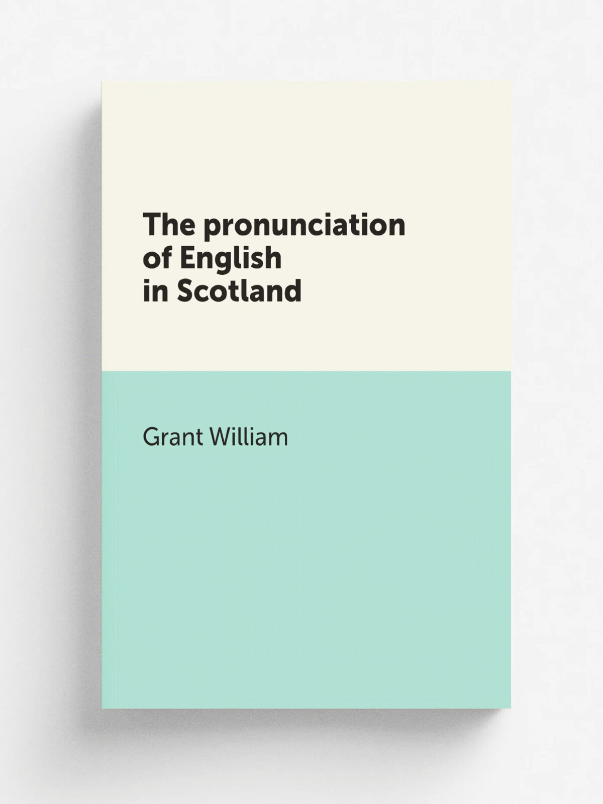 The pronunciation of English in Scotland