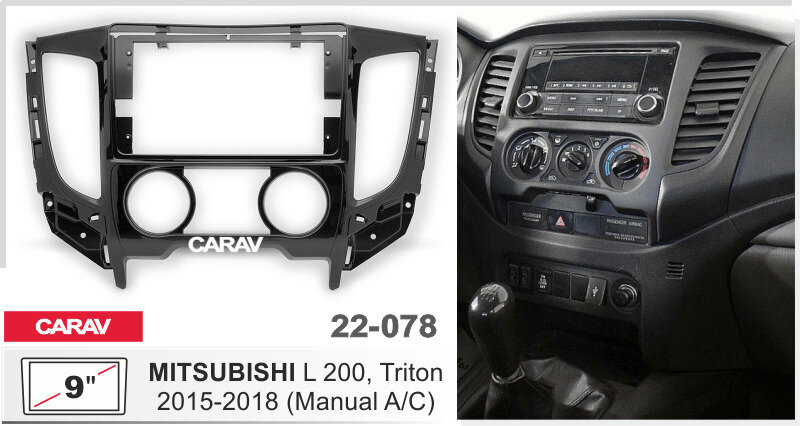 Переходная рамка 9" Android для MITSUBISHI L 200, Triton 2015-2018 без климат-контроля CARAV 22-078
