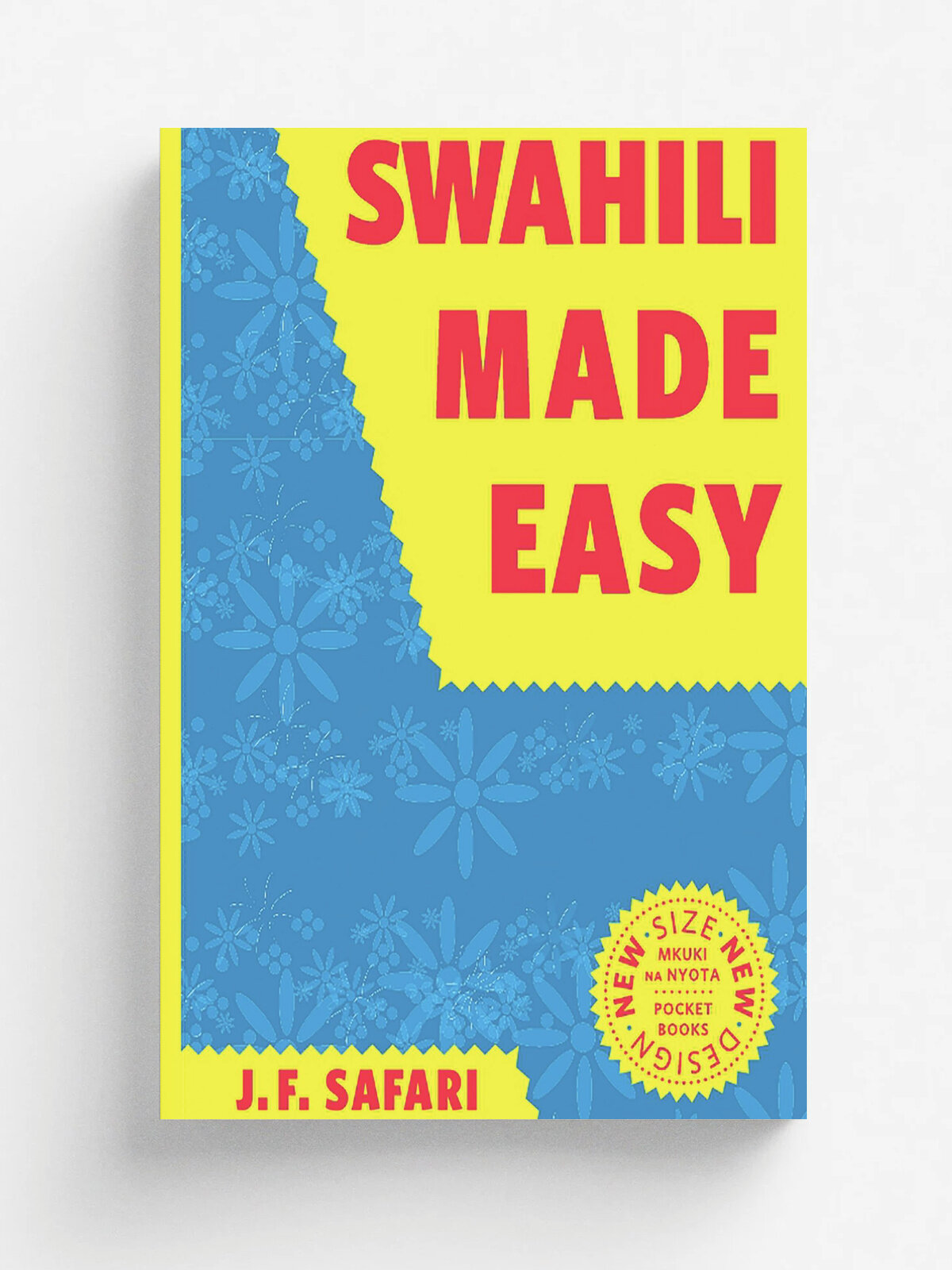 Swahili Made Easy. A beginner's complete course