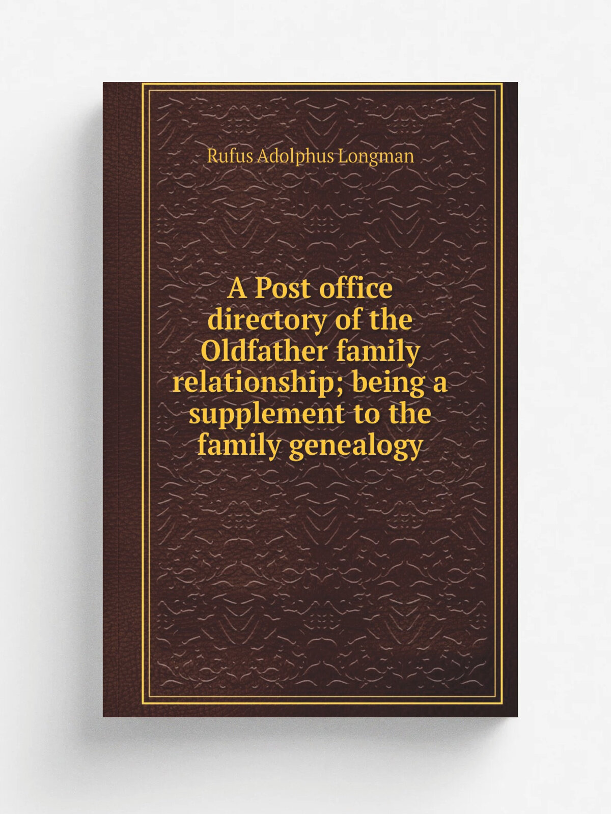 A Post office directory of the Oldfather family relationship; being a supplement to the family genealogy