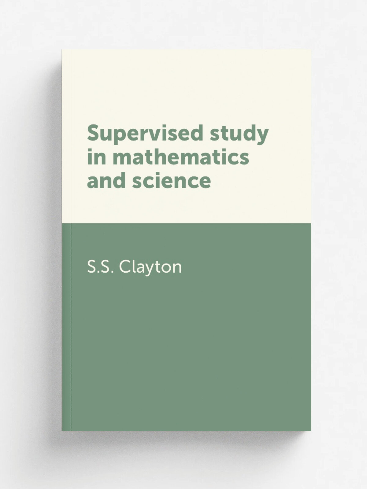Supervised study in mathematics and science