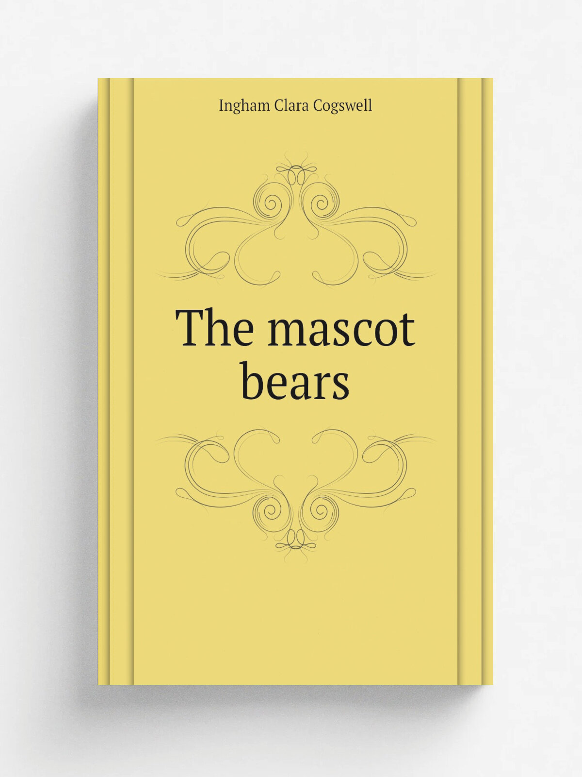 The mascot bears | Ingham Clara Cogswell | Репринт