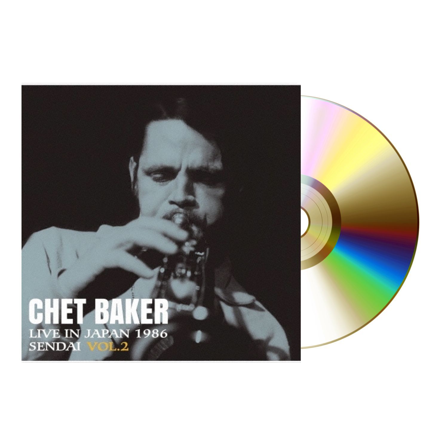 Музыка CD Chet Baker - Live In Japan 1986 - Sendai Vol.2