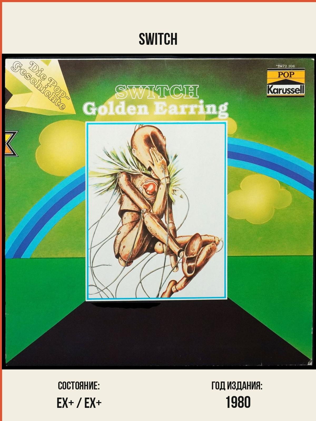 Виниловая пластинка Pop Karussell Golden Earring – Switch