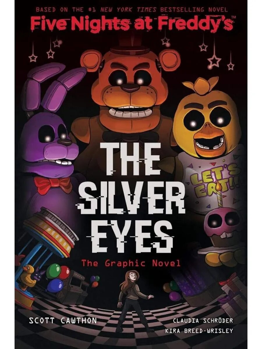 The Silver Eyes Five Nights at Freddy’s Gr. Novel 1 | HarperCollins