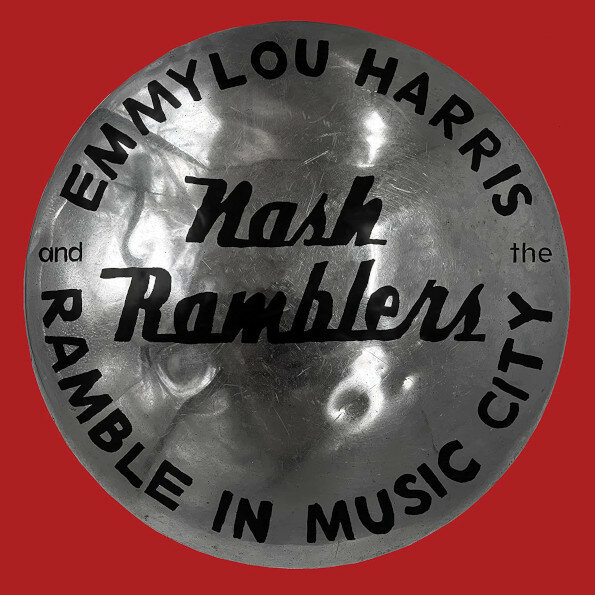 Виниловая пластинка Emmylou Harris And The Nash Ramblers — Ramble In Music City (2LP)